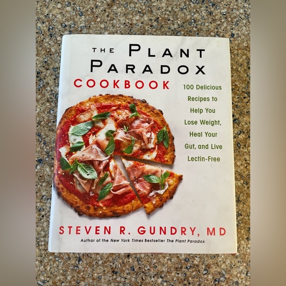 Steven Gundry | Other | The Plant Paradox Cookbook By Steven Gundry Md ...